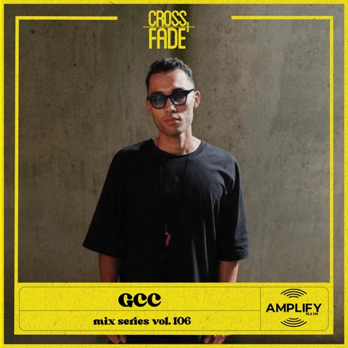 Stream Cross Fade Radio: Vol.106 GCC (Costa Rica) by CROSS FADE ...