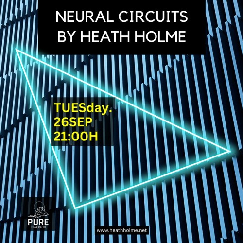 Stream Neural Circuits by Heath Holme - 26 September 2023 by Heath ...