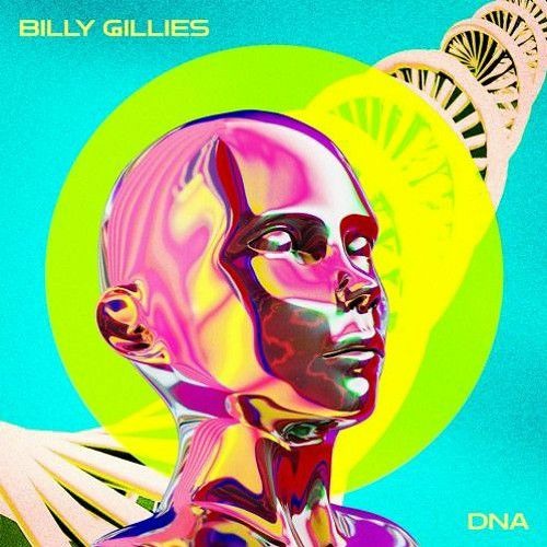 Stream Billy Gillies - DNA (Loving You) [feat. Hannah Boleyn](Scott ...