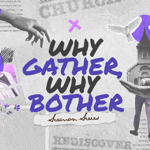 Stream What Is The Church? | Why Gather, Why Bother Sermon Series ...