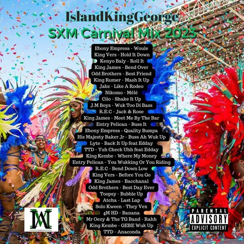 Stream SXM 2023 CARNIVAL MIX by IslandKingGeorge | Listen online for ...