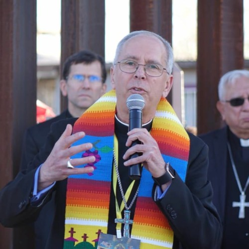 Stream Breaking Bread and Borders with Bishop Mark Seitz on the Jesuit ...