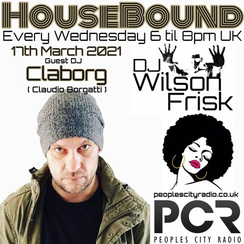 Stream HouseBound - 17th March 2021 .. Ft. Guest Dj Claborg by Uptown Funk / HouseBound Radio ...