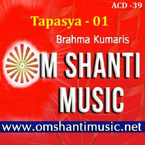 Stream Brahma Kumaris | Listen to Tapasya Songs - 01 playlist online ...
