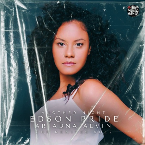 Stream Edson Pride feat. Ariadna Alvin - Another Night (Erick Fabbri ...
