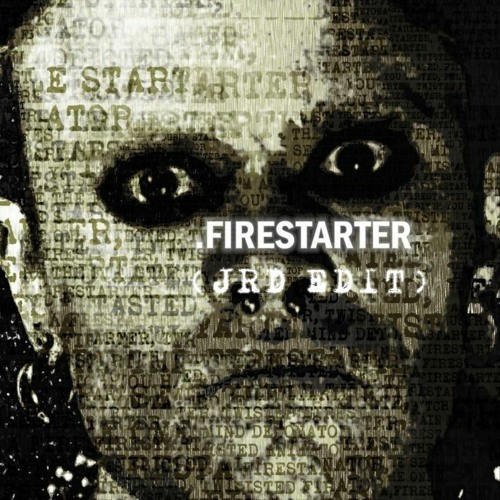 The Prodigy - Fire Starter ( JRD Edit ) - Listen to music