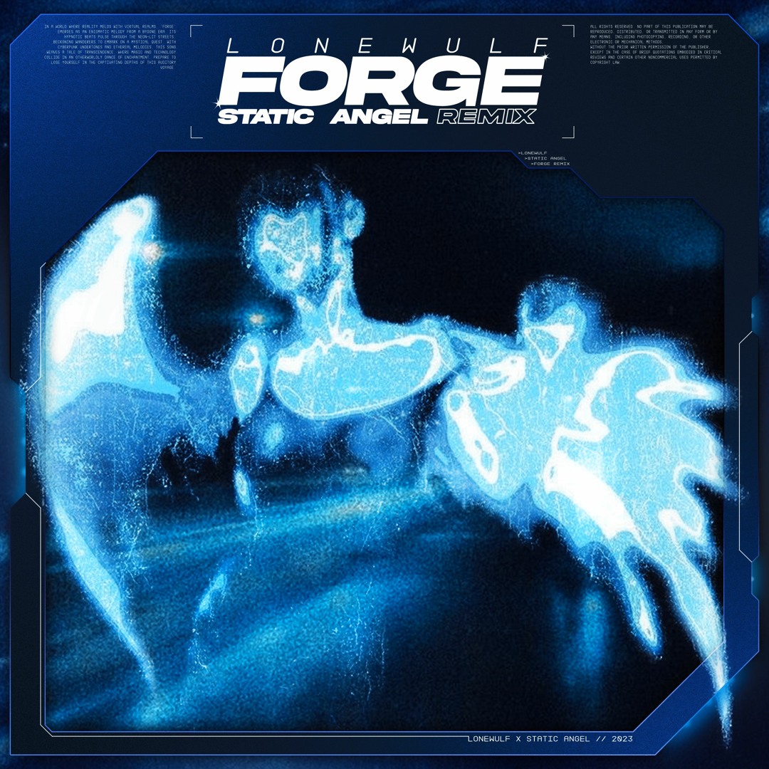 Stream lonewulf - Forge (STATIC ANGEL Remix) by STATIC ANGEL | Listen ...