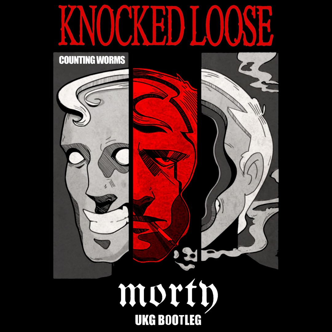 Stream Knocked Loose - Counting Worms (Morty UKG Bootleg) (FREE DL) by ...