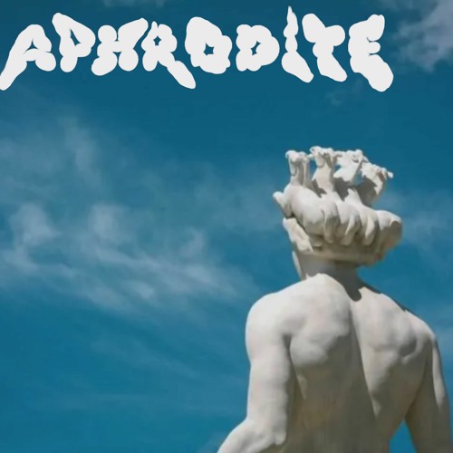 Stream Aphrodite Prod Fridigi Ft Ginja Jesus X LGC LeGaCy Tay by Dre ...