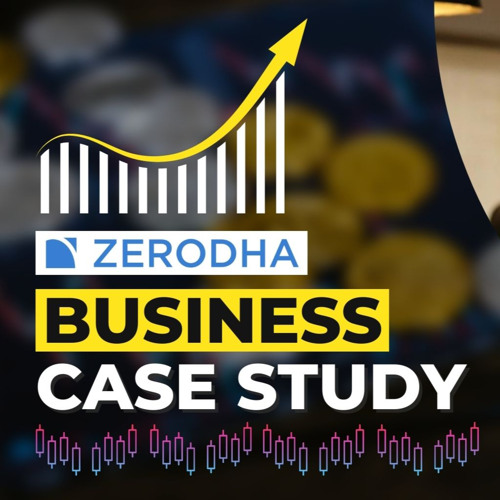 Stream Zerodha Case Study: Making Barrier-Free Trading Processes (made ...