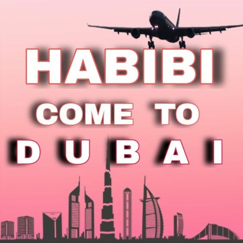 Stream Habibi Come To Dubai Prod. By LB2 |Afro Raboday ReMix 2022| by ...