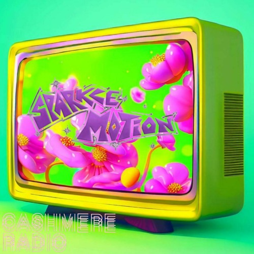 Stream Sparkle Motion @ Cashmere Radio w/ frank by sleeptwitch | Listen ...