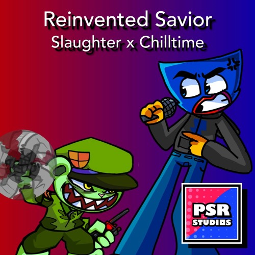 Stream [FNF Mix] Reinvented Savior ~ (Slaughter x Chilltime) by PSR ...