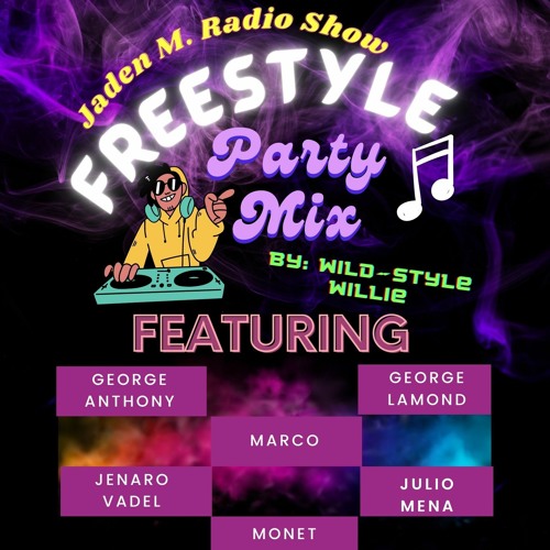 Stream Freestyle Party Mix by DJ Wild-Style Willie | Listen online for ...