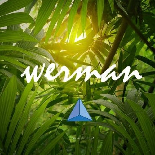 Stream Werman - Garden Party by Werman | Listen online for free on ...