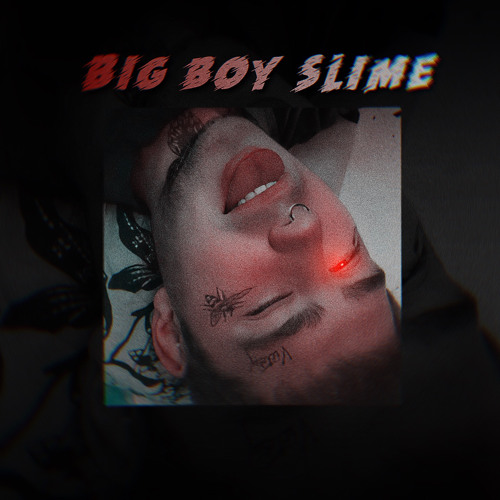 Stream big boy slime 2.0 ️‍🔥 by splash_grover | Listen online for free ...