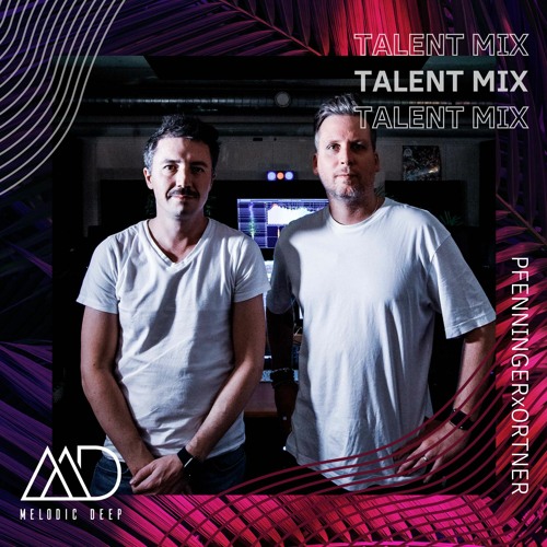 Stream MELODIC DEEP TALENT MIX SERIES #217 | PFENNINGERxORTNER by ...