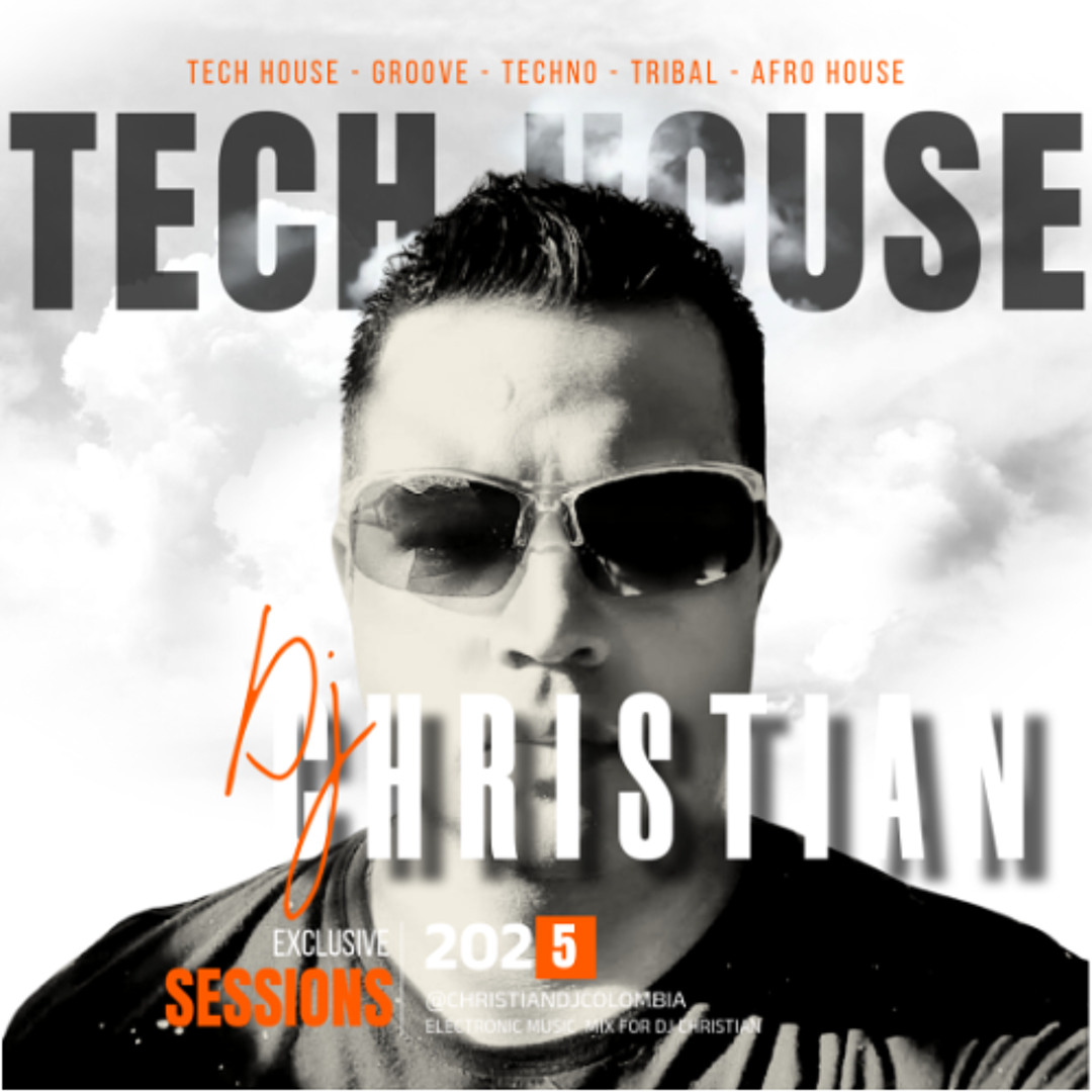 Stream TECH HOUSE 2025 - DJ CHRISTIAN by CHRISTIAN | Listen online for ...