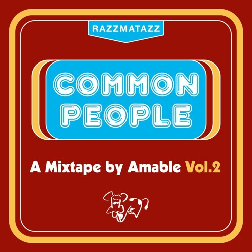 Stream COMMON PEOPLE Vol. 2 by Amable dj | Listen online for free on ...