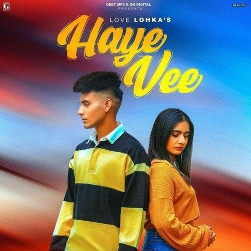 Stream Love Lohka - Haye Vee song by New Punjabi Songs | Listen online ...