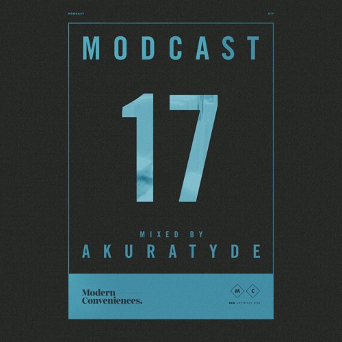 Stream Modcast Episode 017 with Akuratyde by Modern Conveniences ...
