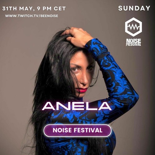 Stream 31.05.22 Noise Festival by Anela | Listen online for free on ...