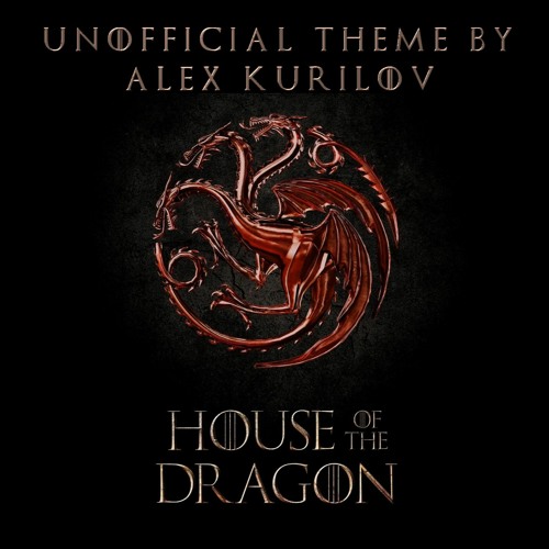 Stream House Of The Dragon Theme Concept - Unofficial/Fan-Made by Alex ...
