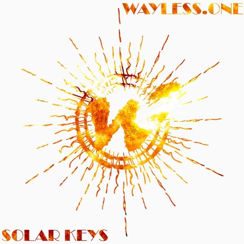 Stream Solar Keys by Wayless.One | Listen online for free on SoundCloud
