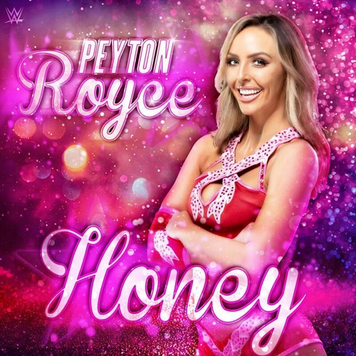 Stream Peyton Royce Honey Entrance Theme By 🖤wwe And Tna Themes Listen Online For Free On