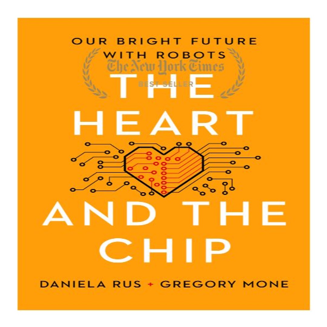 Stream (Download [PDF]) The Heart and the Chip: Our Bright Future with ...