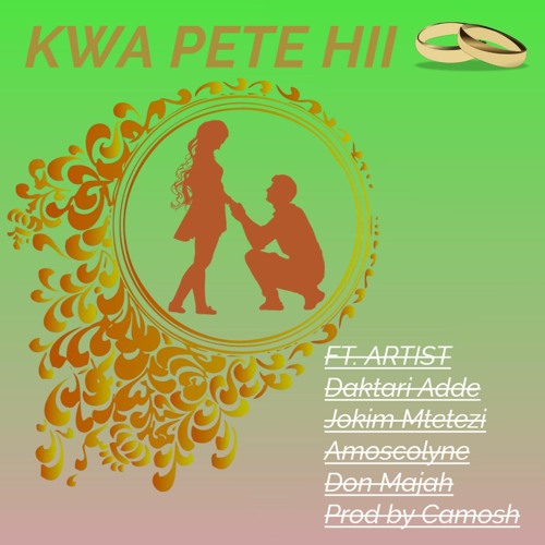 Stream Kwa Pete Hii [BY] Jokim Mtetezi X Amoscolyne X Don Majah X ...
