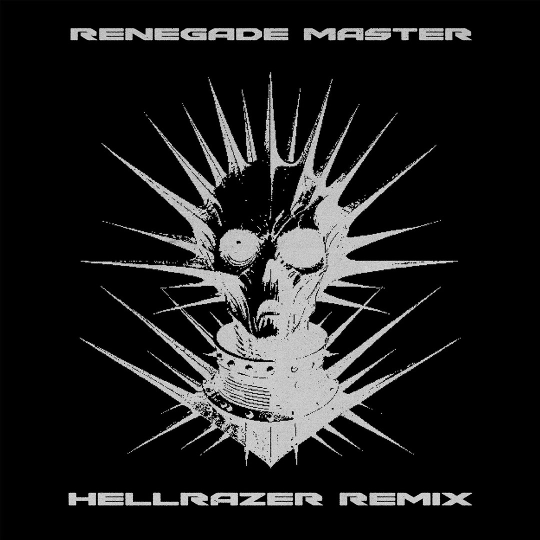 Stream RENEGADE MASTER by HELLRAZER | Listen online for free on SoundCloud