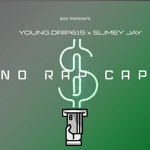 Stream No Rap Cap Ft Slimey Jay by YoungDrip615 | Listen online for free on SoundCloud