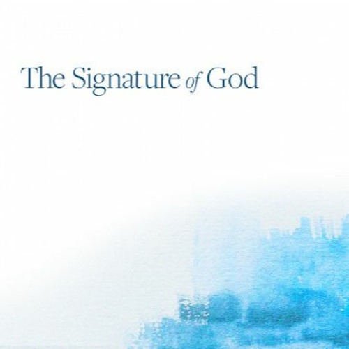 Stream The Signature of God - Week 1 by Gulfside Church | Listen online ...