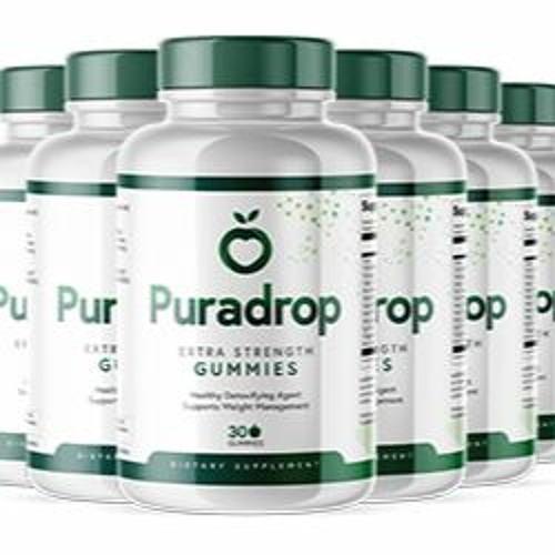 Stream Puradrop Extra Strength Gummies™ (OFFICIAL) Weight Loss Support ...