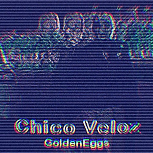 Stream Chico Veloz by Golden Eggs | Listen online for free on SoundCloud