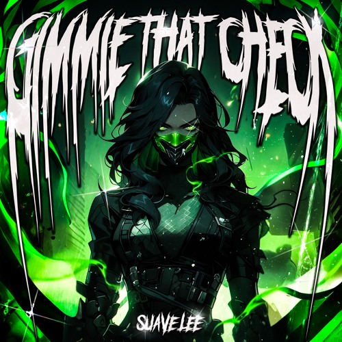 Stream SUAVE LEE - GIMMIE THAT CHECK by Suave Lee | Listen online for ...