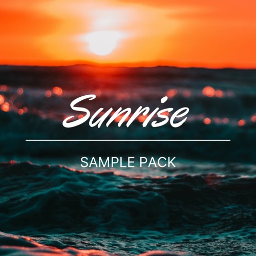 Stream Sunrise Sample pack by Aware Studios | Listen online for free on ...