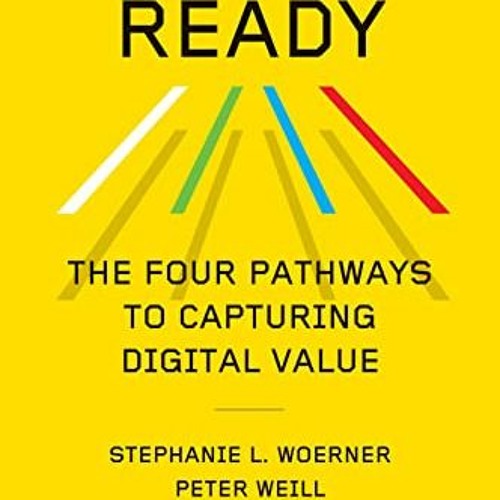 Stream #+ Future Ready, The Four Pathways to Capturing Digital Value # ... Stream #+ Future Ready, The Four Pathways to Capturing Digital Value # ...