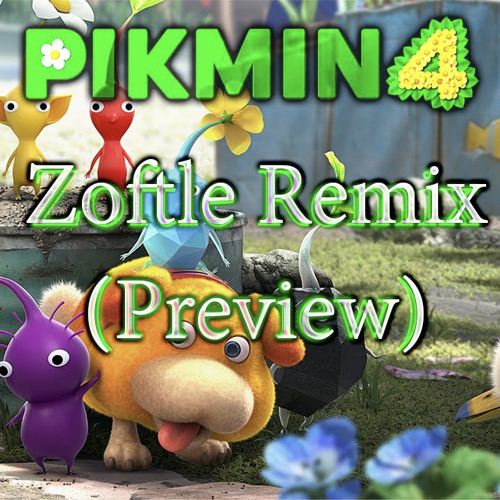 Stream ZOFTLE - PIKMIN REMIX (Preview) by Zoftle | Listen online for ...