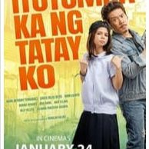 Stream Itutumba Ka Ng Tatay Ko 2024 Fullmovie Free Online 34196436 ~ Vivamax By