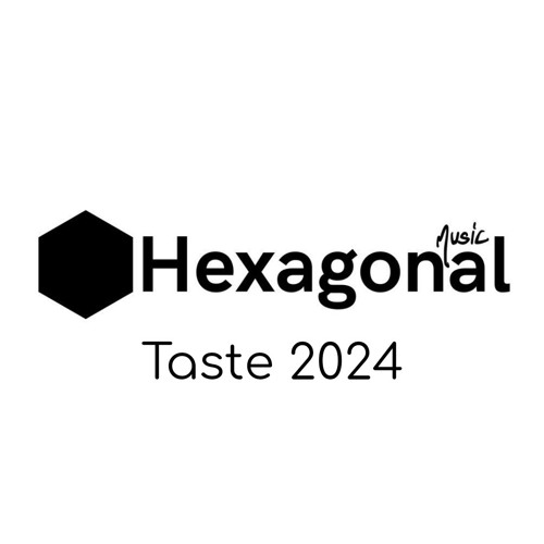 Stream Hexagonal Music | Listen to Taste - Hexagonal Music 2024 playlist online for free on ...