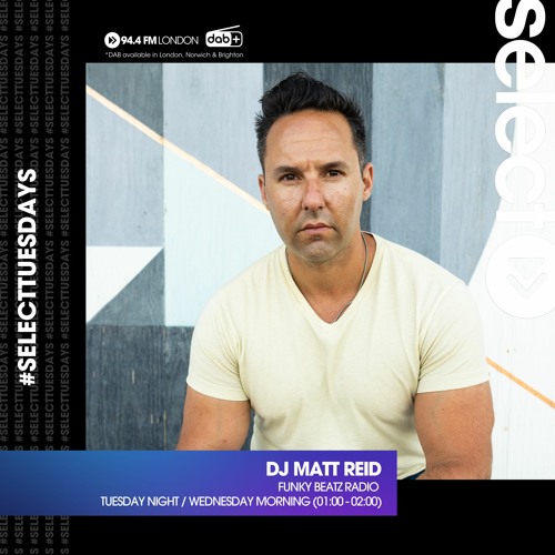 DJ Matt Reid - Funky Beatz Radio 2023-09-06