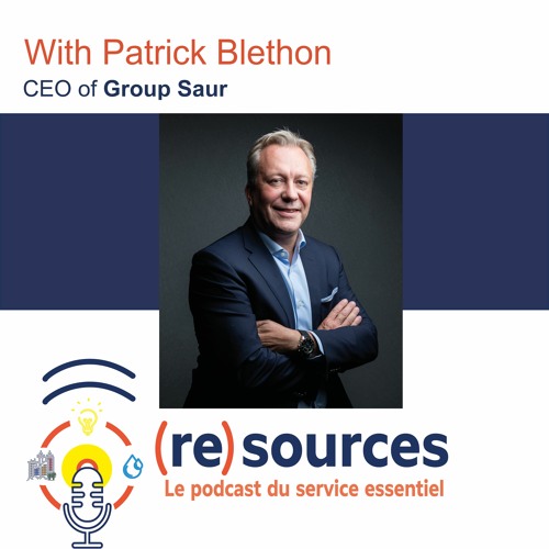 Stream "A new path for water" - Patrick Blethon on water industry ...