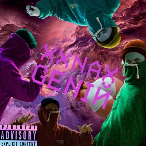 Stream XXNAX - GENIЙ by XXNAX | Listen online for free on SoundCloud