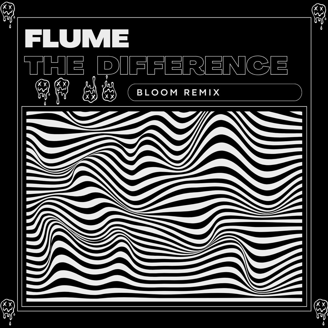 Stream Flume - The Difference (BLOOM REMIX) by BLOOM | Listen online ...