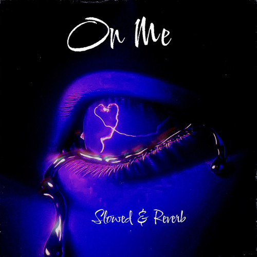 Stream On Me ~ Slowed & Reverb - @elliot.coates - Prod. Lock Beats by ...