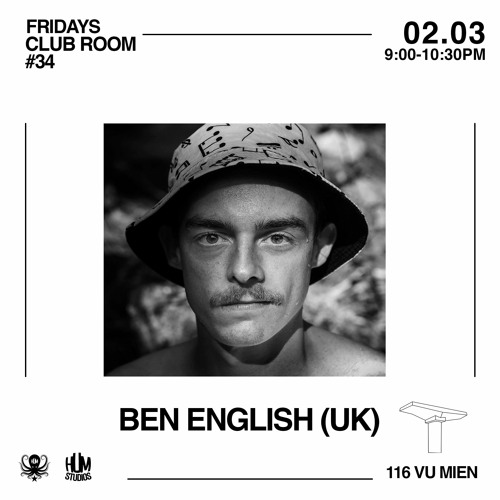 Stream METRØ X HUM PRESENT BEN ENGLISH AT CLUB ROOM FRIDAYS - HUM ...