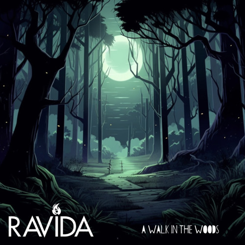 Stream A Walk in the Woods by Ravida | Listen online for free on SoundCloud