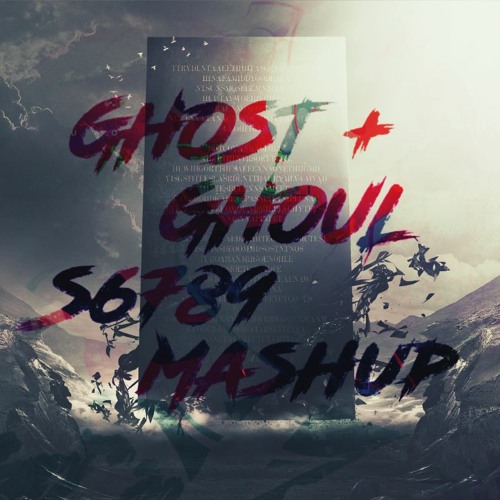 Stream GHOST 2020 Halloween+++++++++VIP VS. GHOUL S6789 MASHUP by S6789 ...